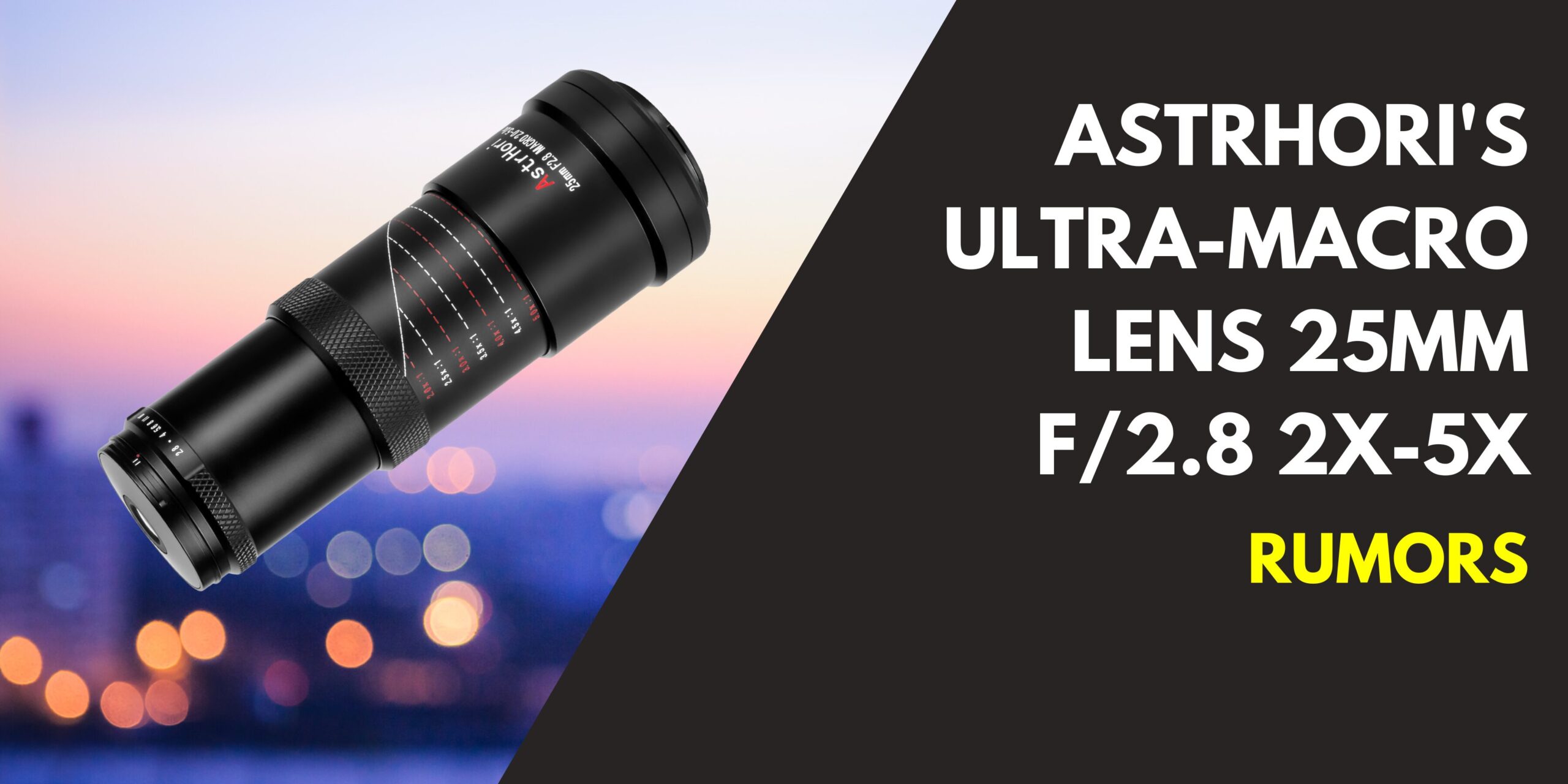 Getting up close and Personal With AstrHori's Ultra-Macro Lens 25mm f/2 ...